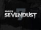 Seven of Sevendust 9-LP box set and 7-CD box set – News – Lollipop Magazine