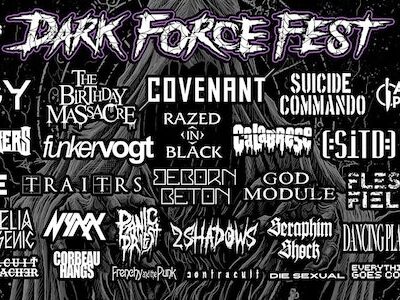 VampireFreaks Announces 2025 Dark Force Fest Lineup – News – Lollipop ...