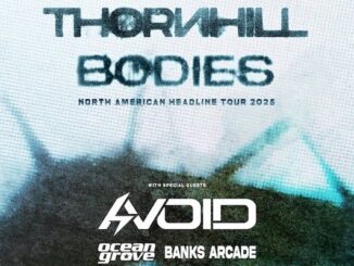 Thornhill Unleash Bodies and Announce First-Ever US Headline Tour – News – Lollipop Magazine