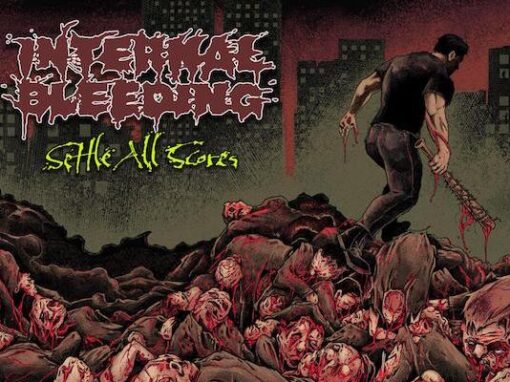 Internal Bleeding release Settle All Scores + 2026 Tour Dates – News ...